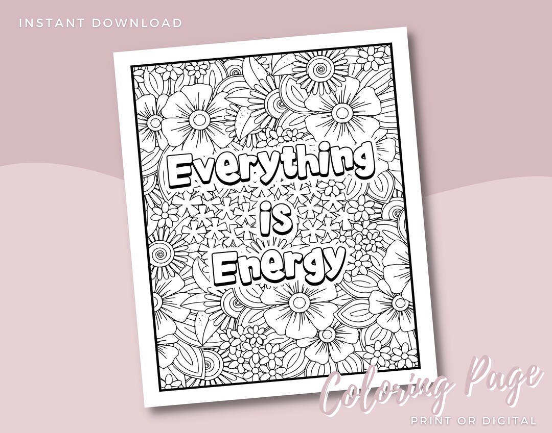 Everything is Energy Spiritual Coloring Pages - Witchy Printable -adult ...