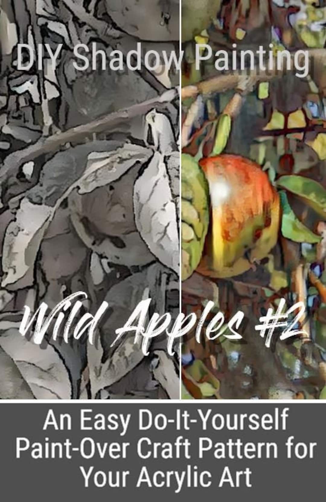 Wild Apples #2 - DIY Shadow Paint-over Pattern - Easy and Creative, Do ...