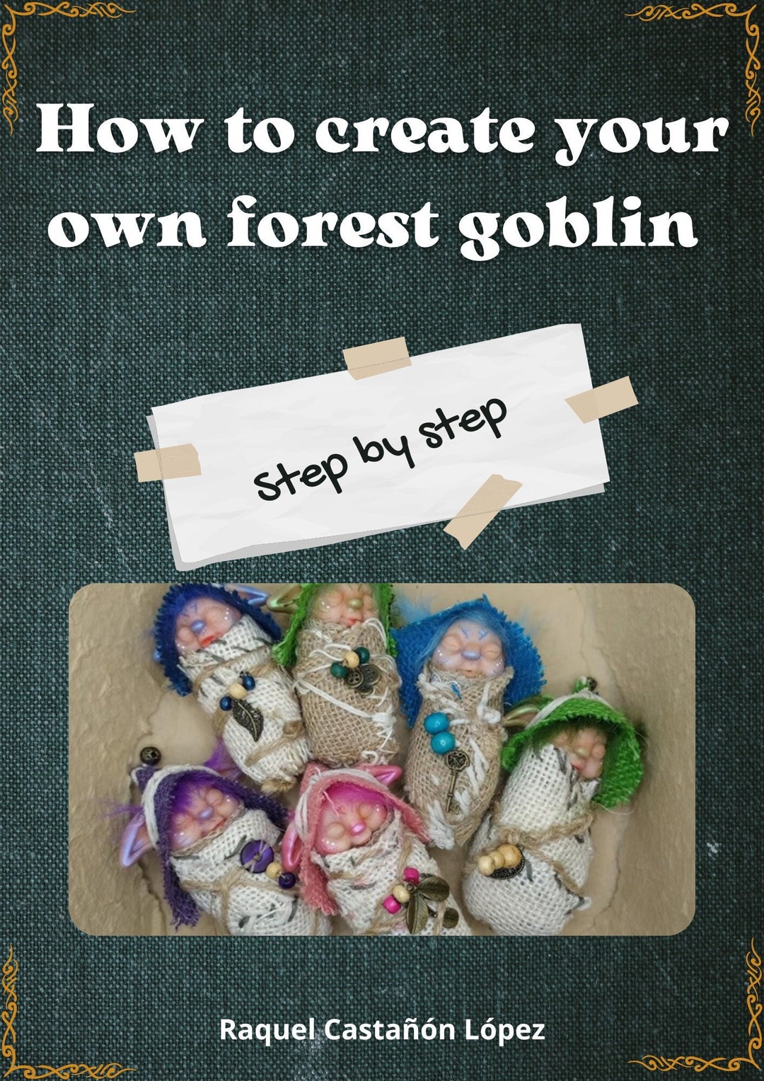 Duende Del Bosque, Forest Goblin, PDF Tutorial, Spanish, English, DIY ...
