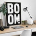 BOOM Poster, Bold Black and White Wall Decor, Art Print, Wall Art Gift ...