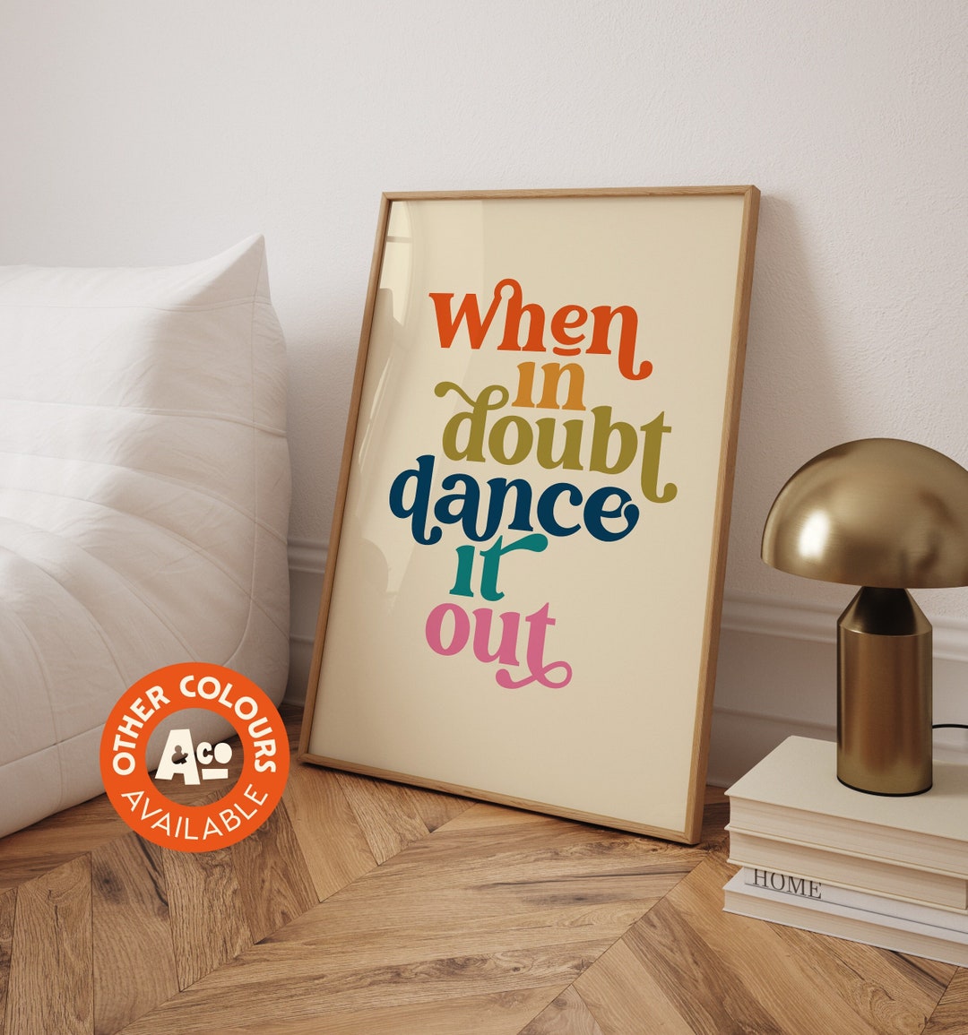 When in Doubt, Dance It Out Print Dancing Queen Disco Rainbow Wall ...