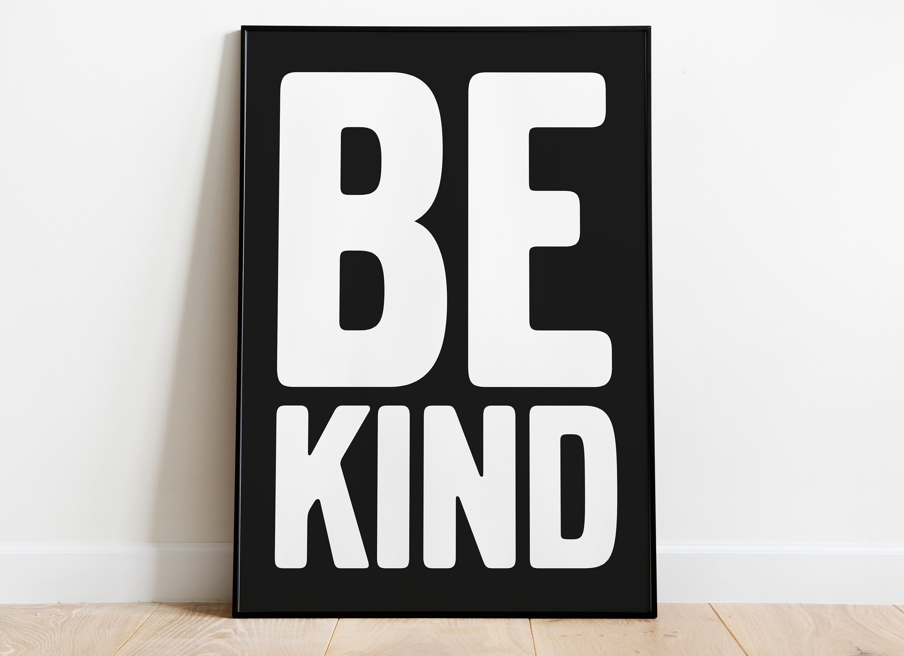 BE KIND Poster Bold Black and White Wall Decor Art - Etsy