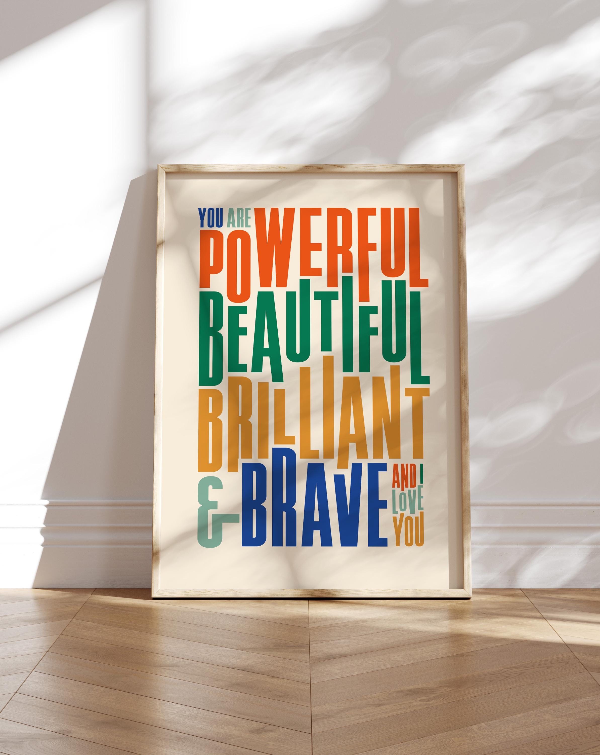 You Are Powerful Beautiful Poster - Inspirational Quote, Motivational ...