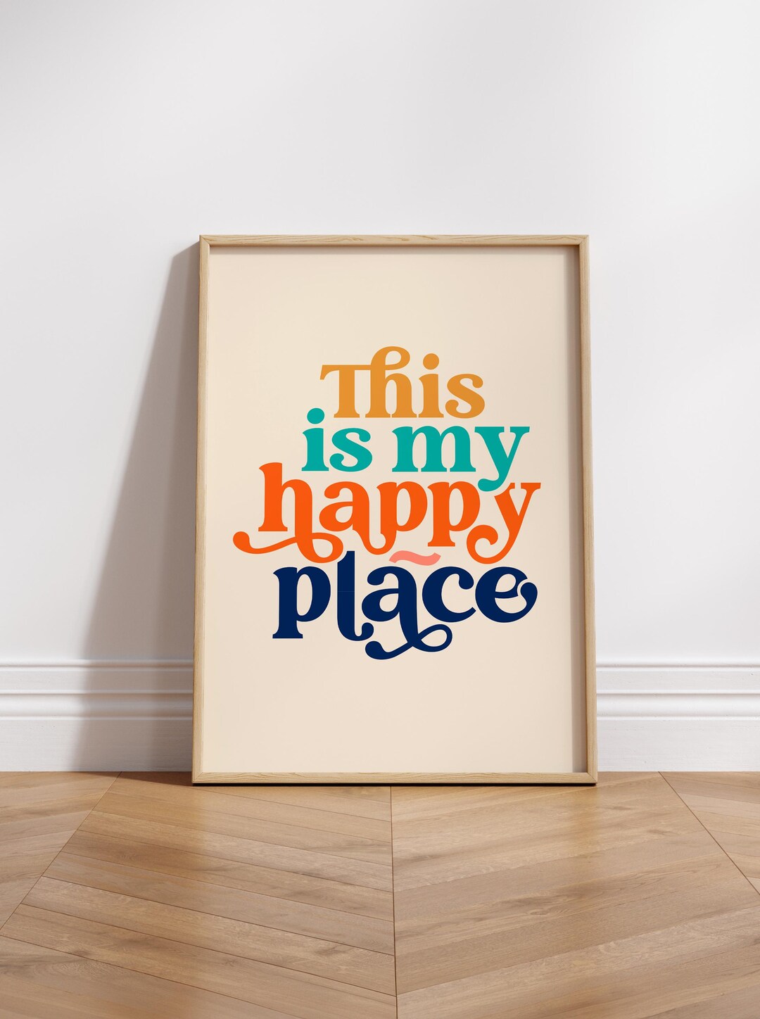 This is My Happy Place Poster - Colourful Typography Wall Art ...