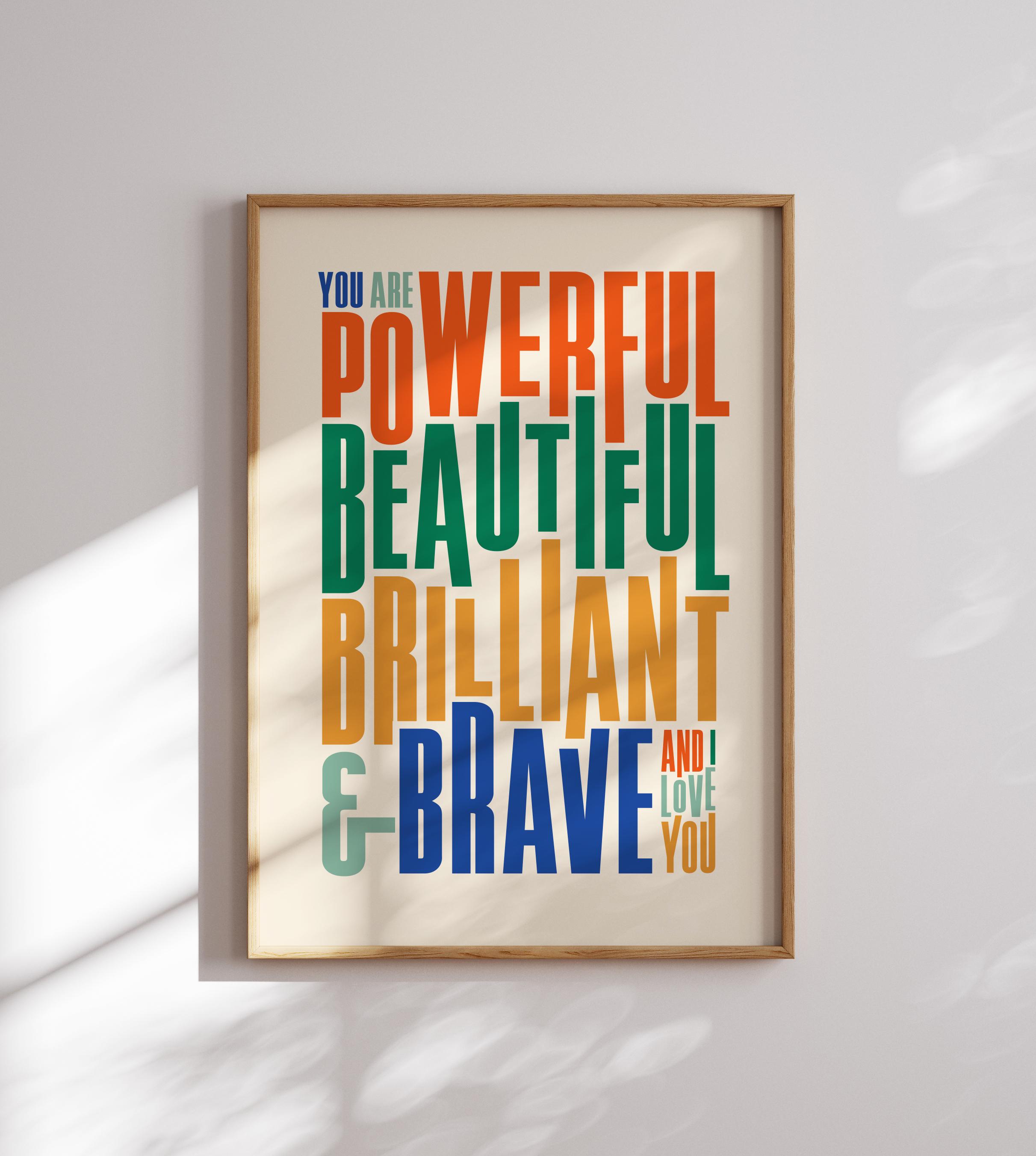 You Are Powerful Beautiful Poster - Inspirational Quote, Motivational ...