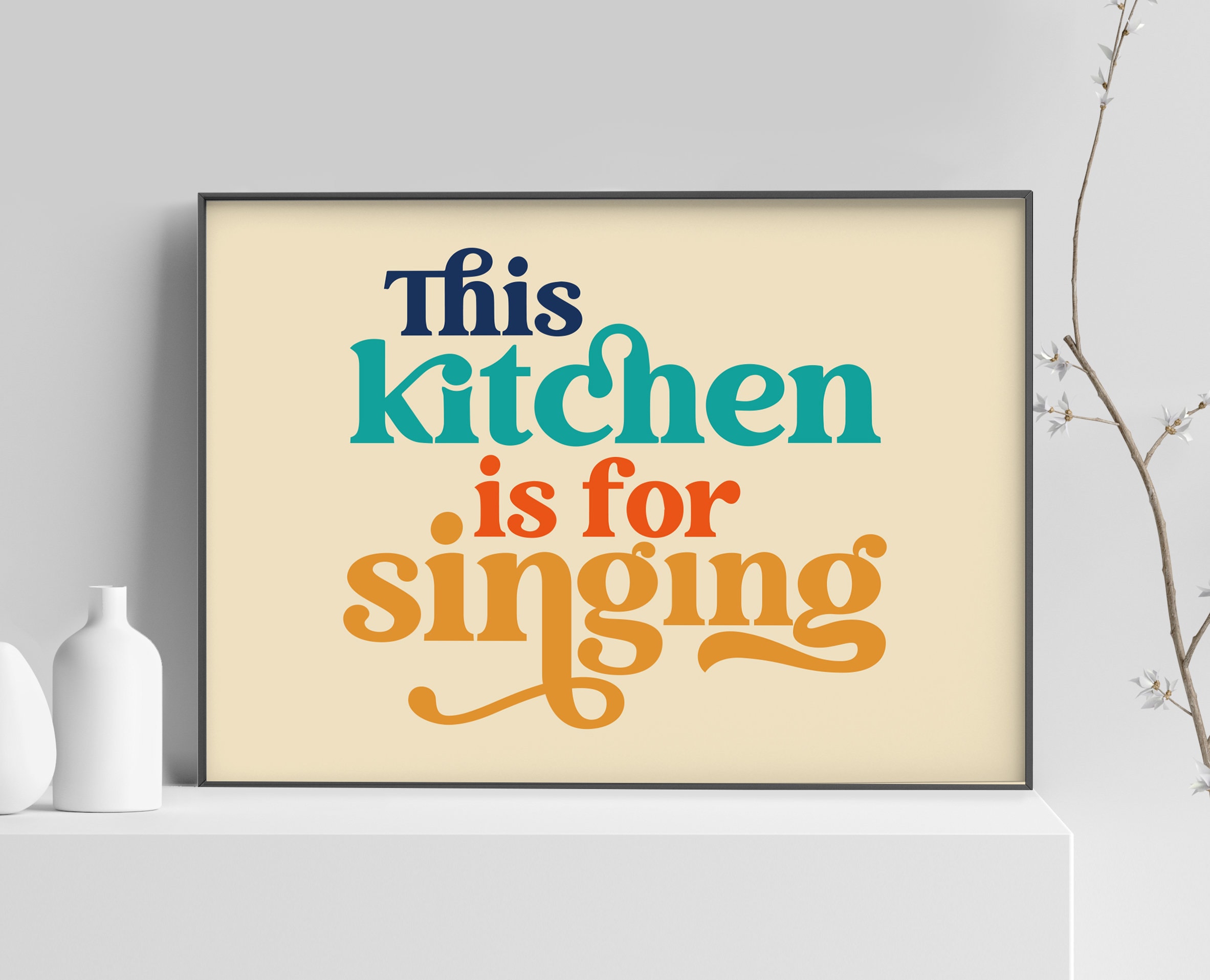 This Kitchen is for Singing Poster | Wall Decor | Quirky Art Print ...