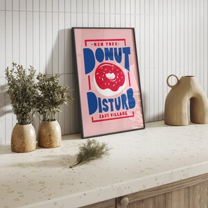 Donut Disturb Poster: New York East Village Kitchen Art - Etsy