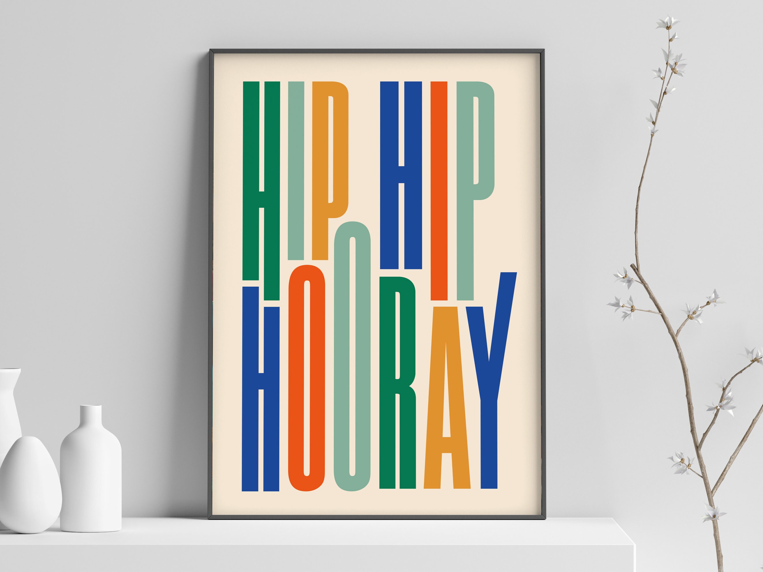 Hip Hip Hooray Poster Wall Art Quirky Art Print Wall - Etsy