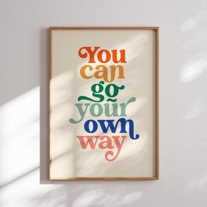 You Can Go Your Own Way Poster Fleetwood Mac Print Wall Decor Retro Art ...