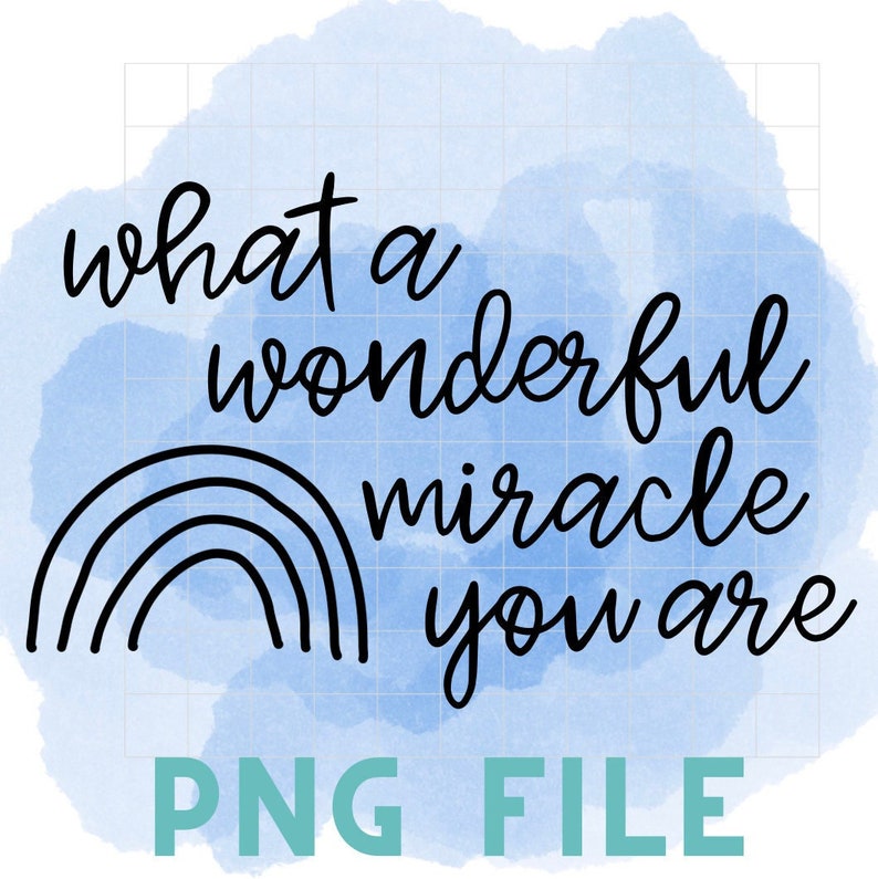 What A Wonderful Miracle You Are Png, Baby Shower Png, Infertility Png ...