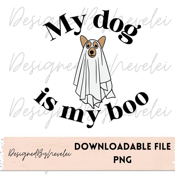 My Dog is My Boo Png Dog Png Fall Png Halloween Png Autumn - Etsy