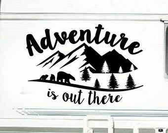 Adventure is Out There Decal, Camper Decal, 5th Wheel Decal, Sticker ...
