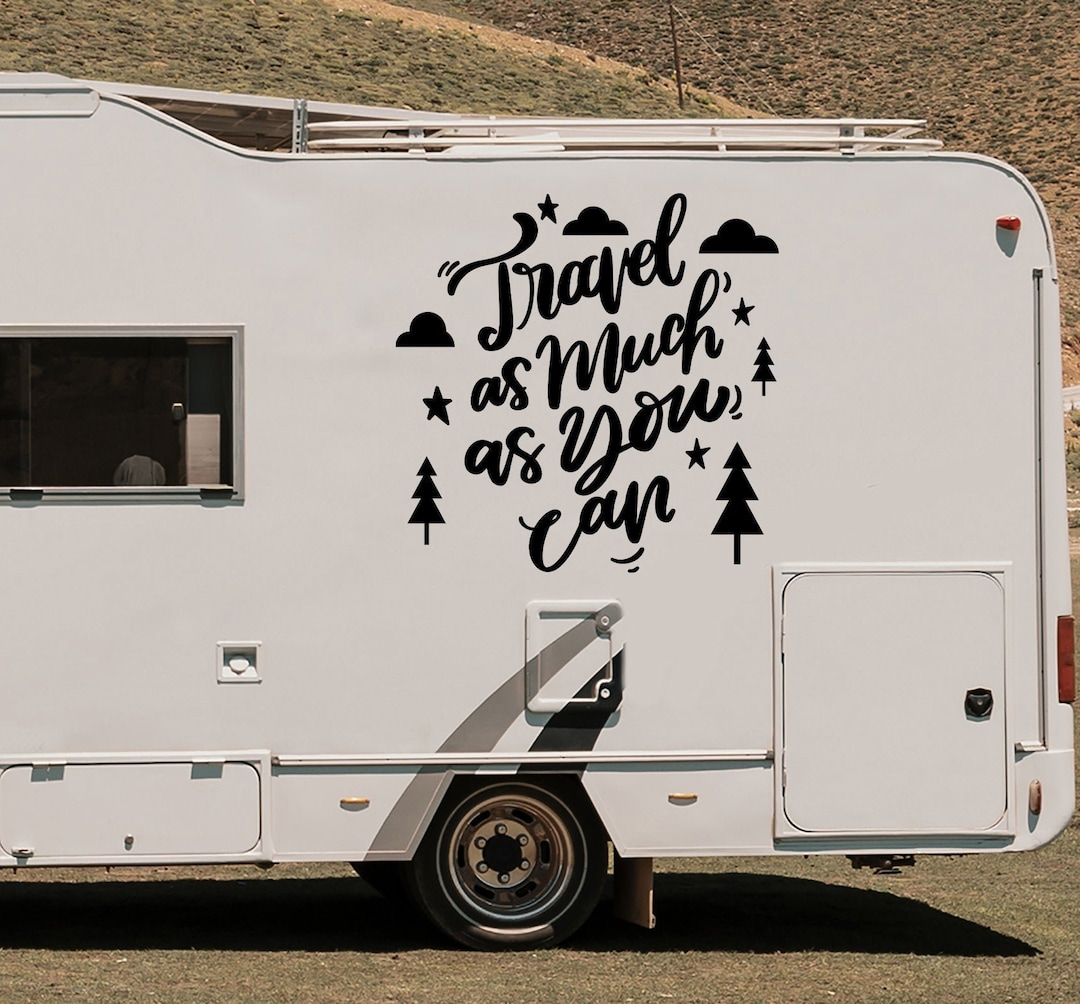 Travel as Much as You Can Quote RV Decal - Vinyl Decor Motorhome ...