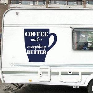 Coffee Truck Decal - COFFEE Makes Everything Better - Vinyl Sticker for ...