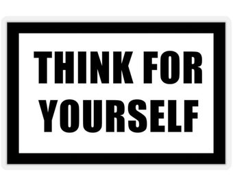 Think for Yourself | Etsy