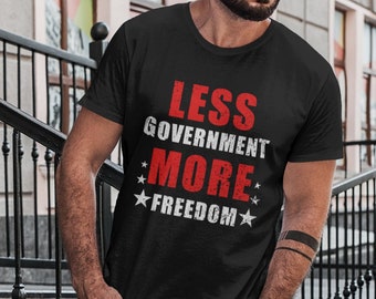Less Government Shirt - Etsy
