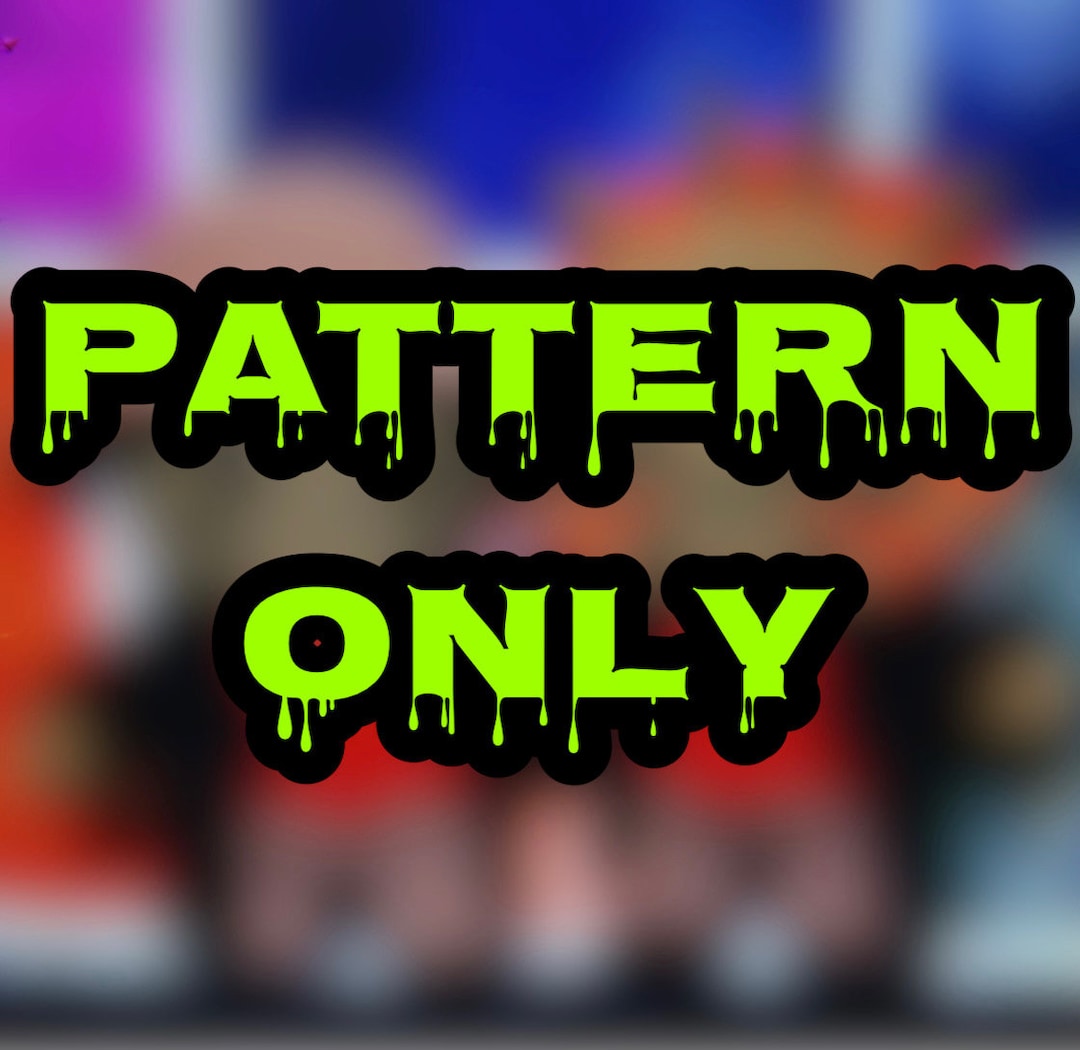 Creeper | Pattern Only - Etsy