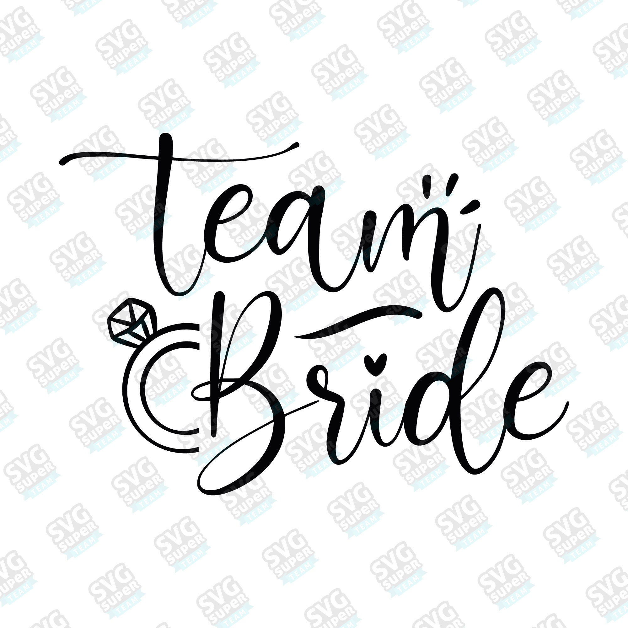Team Bride Svg, Bride Tribe Svg Digital Download, Wedding Png, Bridal ...