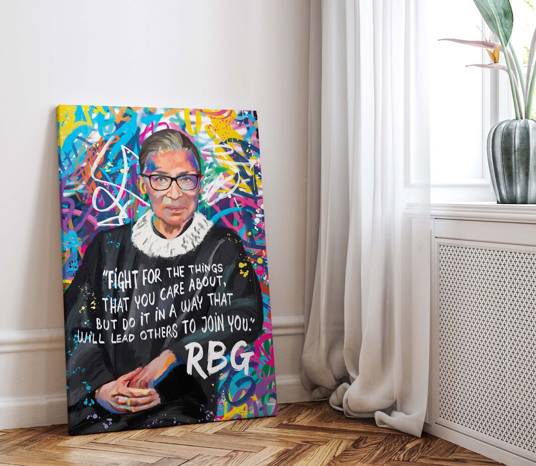 Ruth Bader Ginsburg Colorful Grafitti Pop Art With Quote - RBG Painting ...