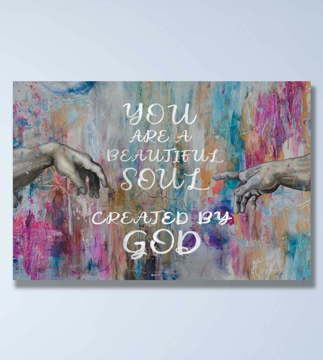 You Are A Beautiful Soul - Etsy