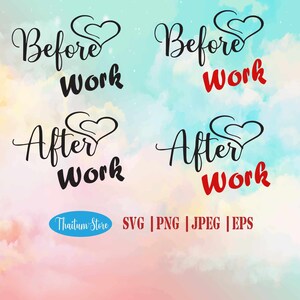 Before Work After Work SVG Before School After School SVG - Etsy