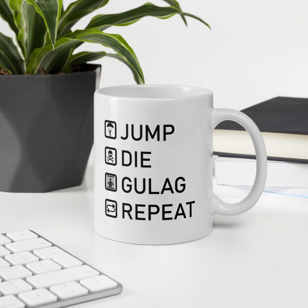 Gamer Gift Idea Warzone Coffee Mug Jump Die Gulag Repeat Mug Funny COD ...