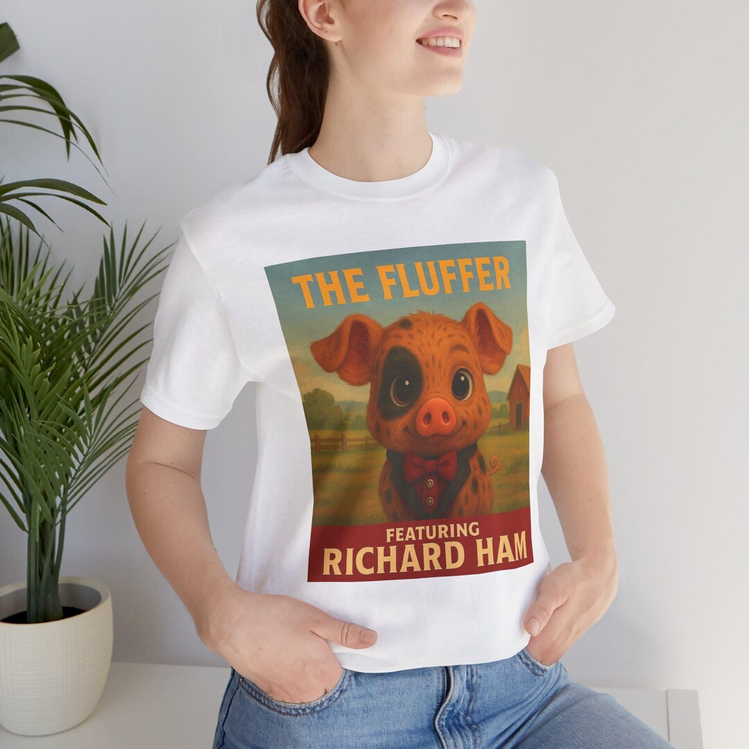 Richard Ham the Fluffer Pig T Shirt Funny Meme Top Clarkson's Farm TV ...