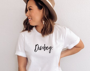 Disobey T Shirt - Etsy