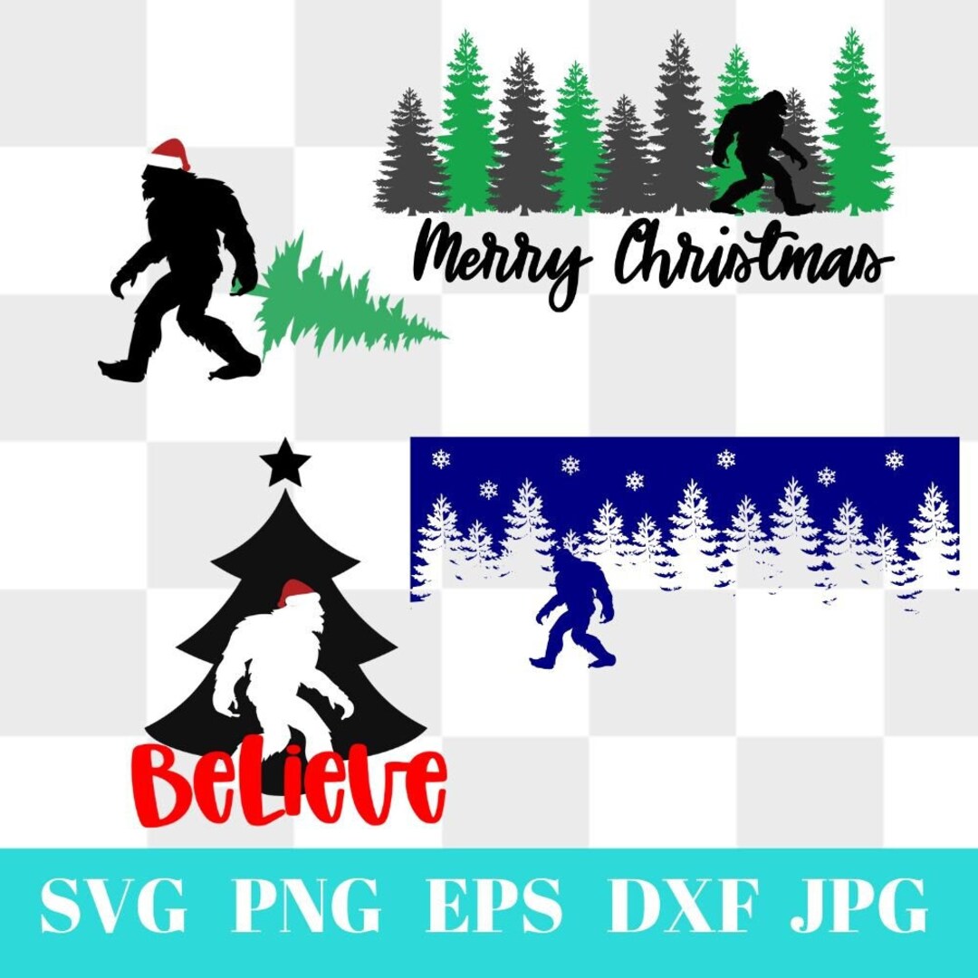 Sasquatch Christmas SVG Cut Files, Sasquatch Christmas, Cricut, Believe ...