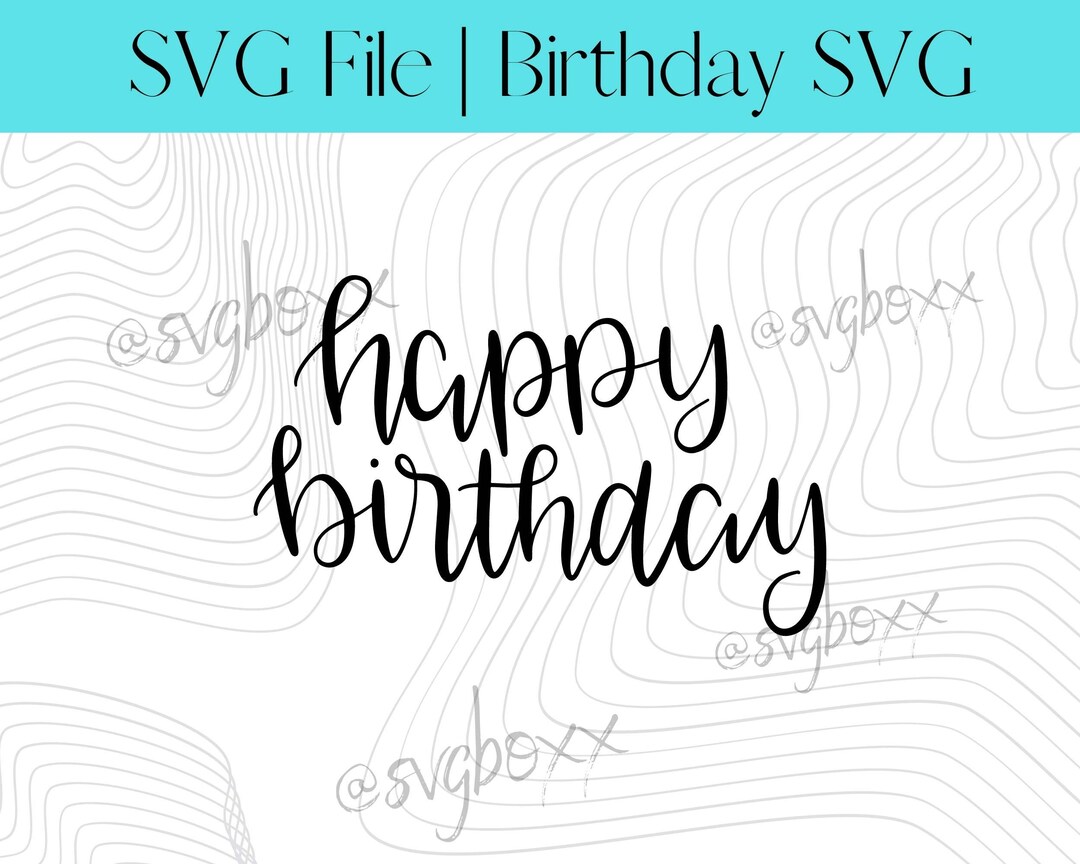 Happy Birthday Svg Birthday Svg Happy Birthday Svg Svg - Etsy Canada