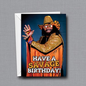 Macho Man Randy Savage Birthday Card - Etsy