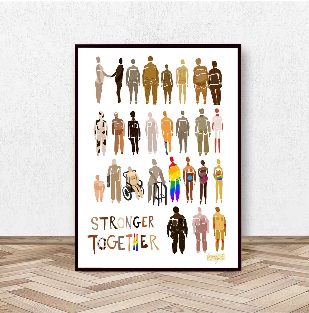 Stronger Together. Diversity. Positivity. Equality. Racial Gender ...
