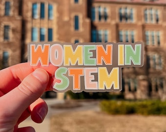 Women Doing Science, Transparent Vinyl Sticker, Women in STEM ...