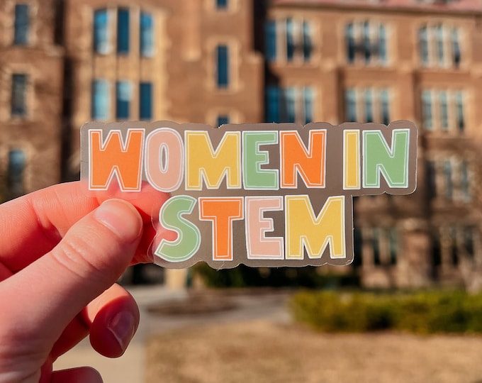 Women Doing Science, Transparent Vinyl Sticker, Women in STEM ...