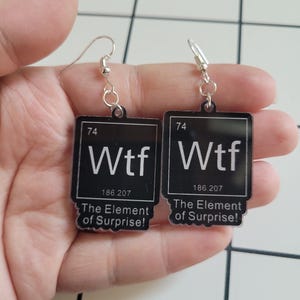 Novelty WTF Periodic Table Earrings - Statement Chemistry Jewelry ...