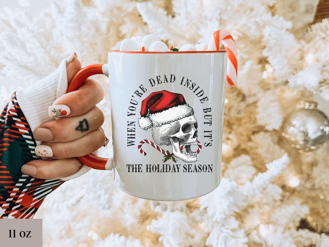 Dead Inside Christmas Skull Coffee Mug, Spooky Gothic Skeleton Gift - Etsy