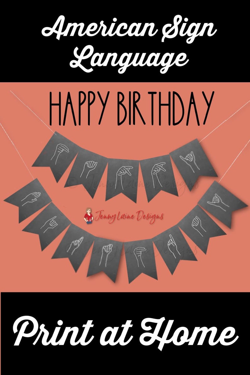 ASL Happy Birthday Pennant ASL Birthday Banner American Sign Language ...
