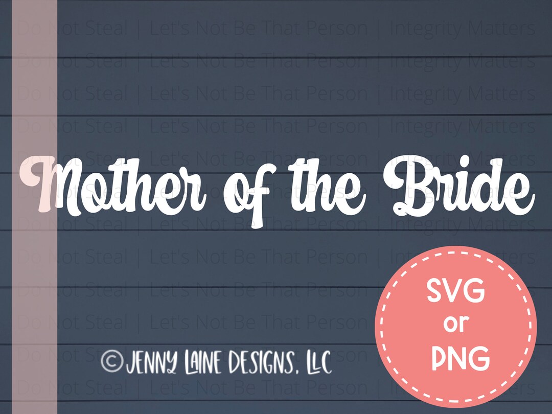 Mother of the Bride PNG | Mother of the Bride SVG | Bridal Party Clip ...