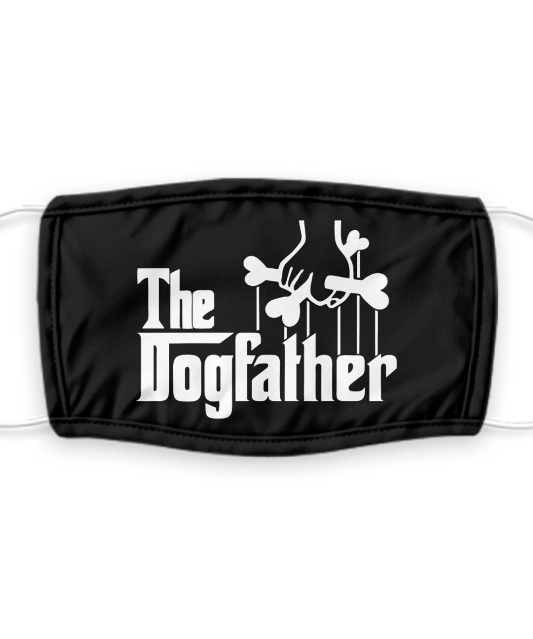 The Dogfather Face Mask Dog Dad Face Mask Gift for Dad Gift - Etsy