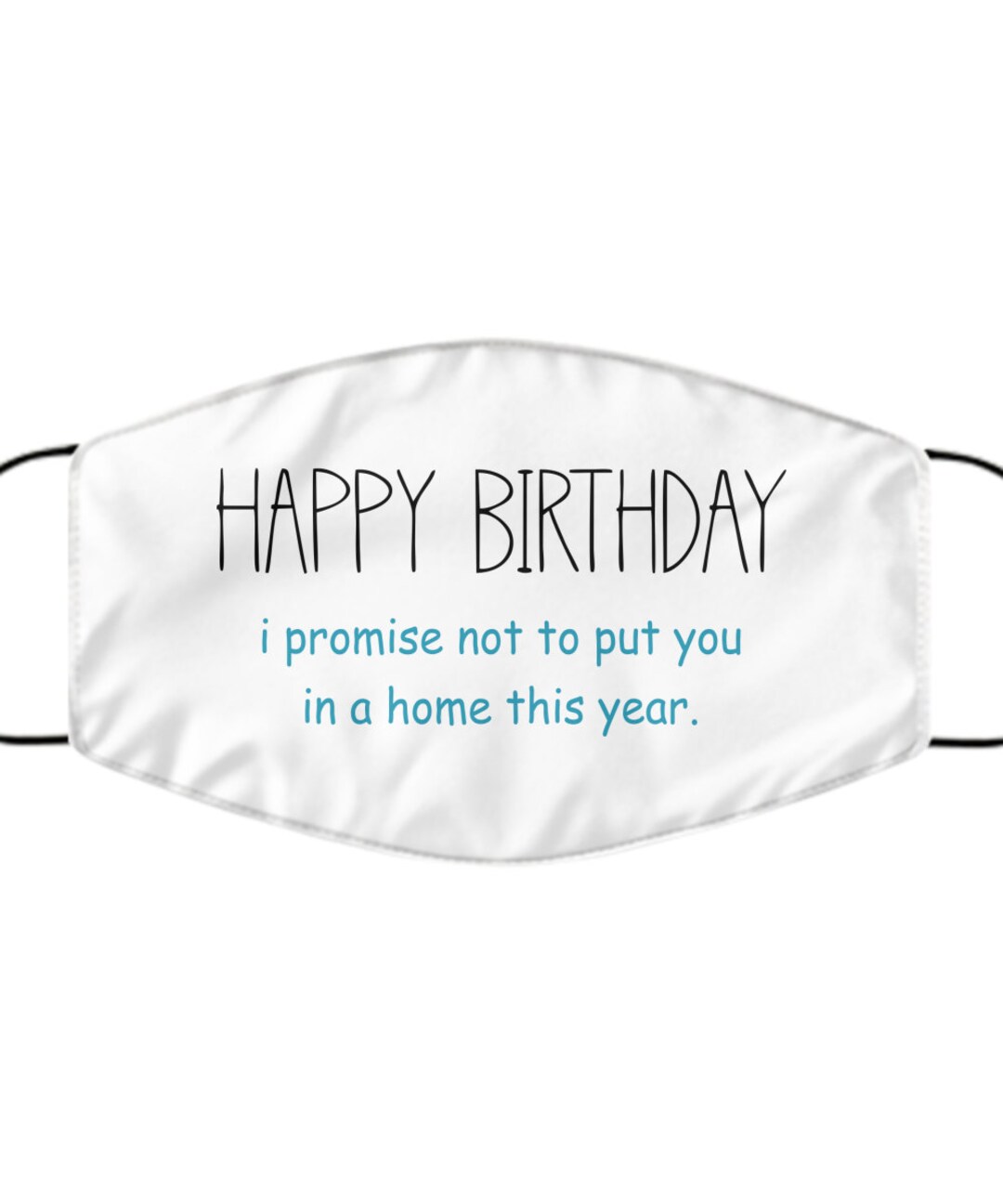 Funny Birthday Face Mask, Funny Face Mask, Face Mask, Birthday Gift for ...