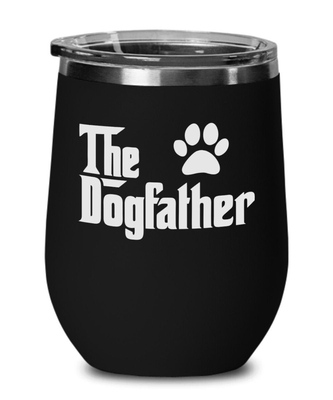 The Dogfather Wine Glass, Dog Dad Wine Glass, Gift for Dad, Gift for ...