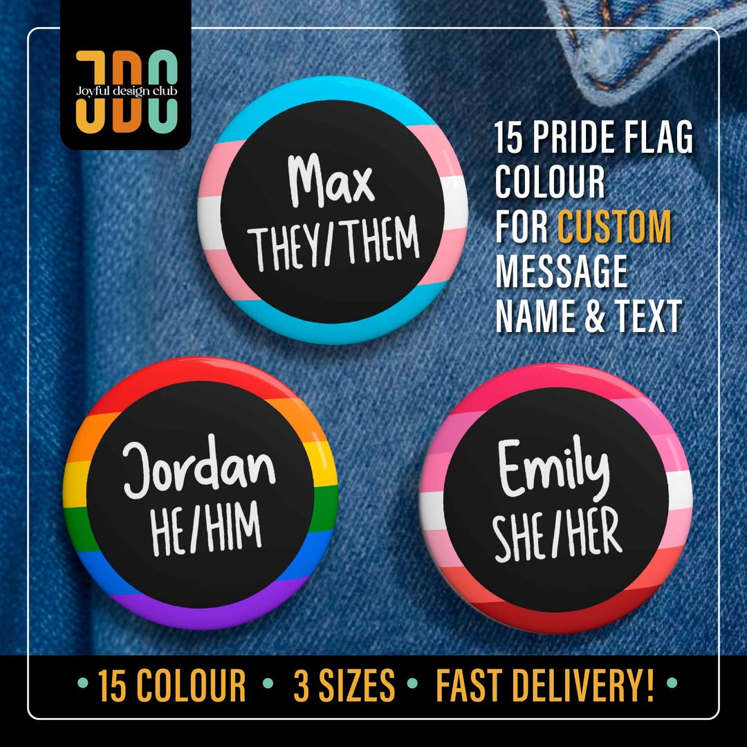 Custom Pride Flag Pronoun Pin: LGBTQ+ Personalized Badge, Ally Support ...