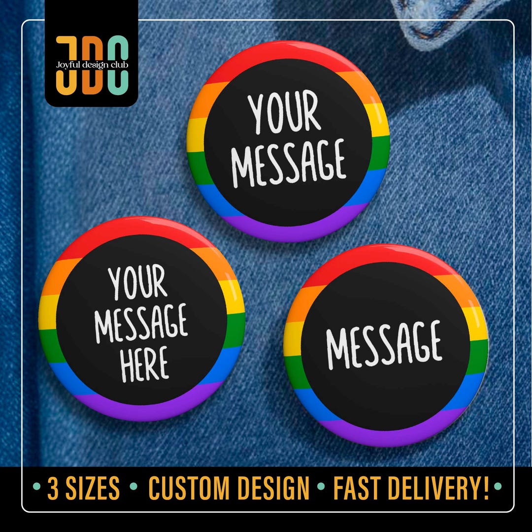 Custom Pride Flag Pin: LGBTQ Saying, Personalize Quote, Pronoun Badge ...