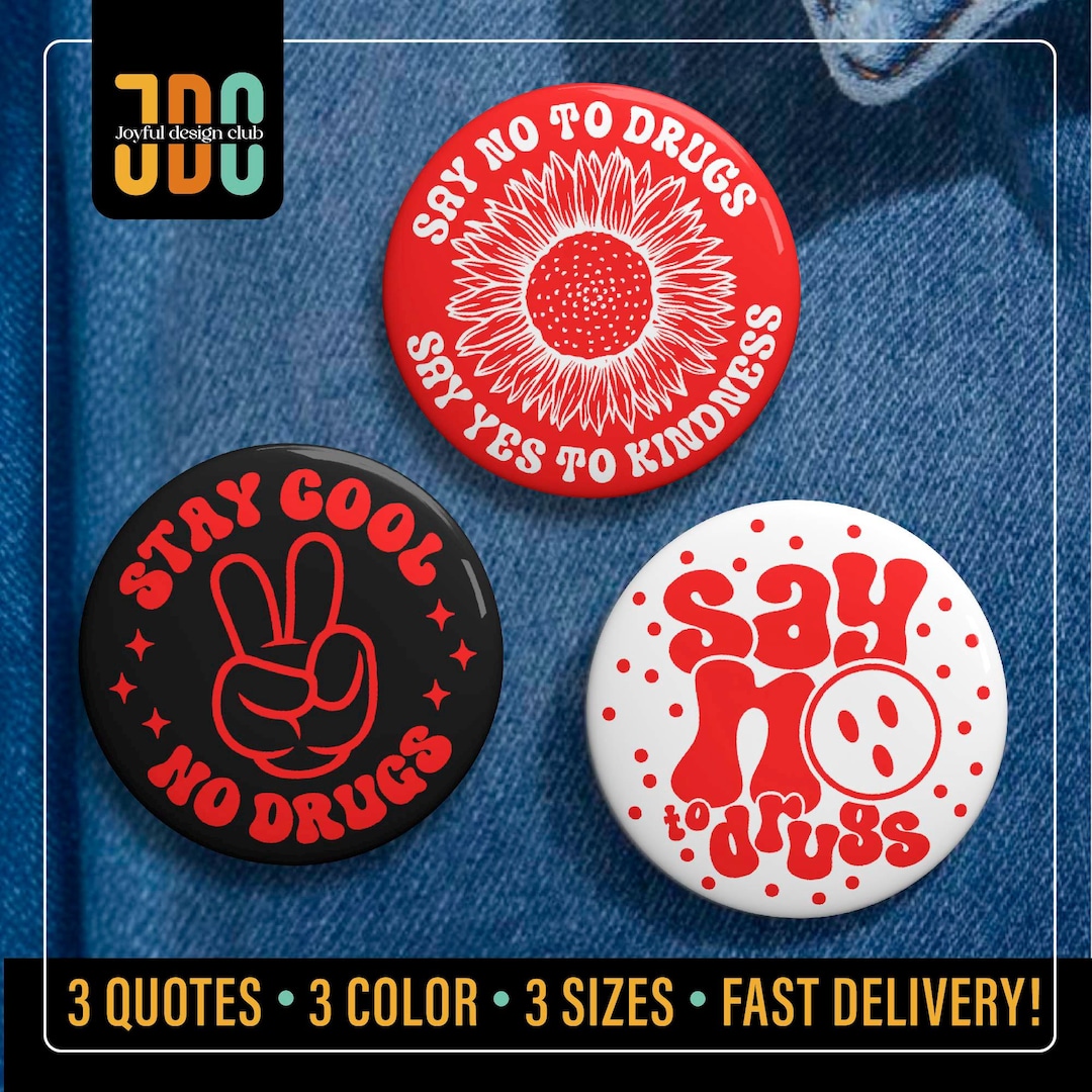Say No to Drugs Pin Button, Stay Cool No Drugs Pin Button, Say No to ...