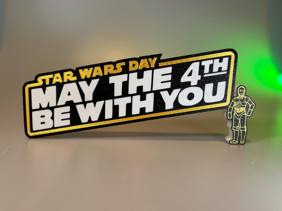 May the 4th Star Wars Day Desk or Wall Display Feat. C3PO - Etsy