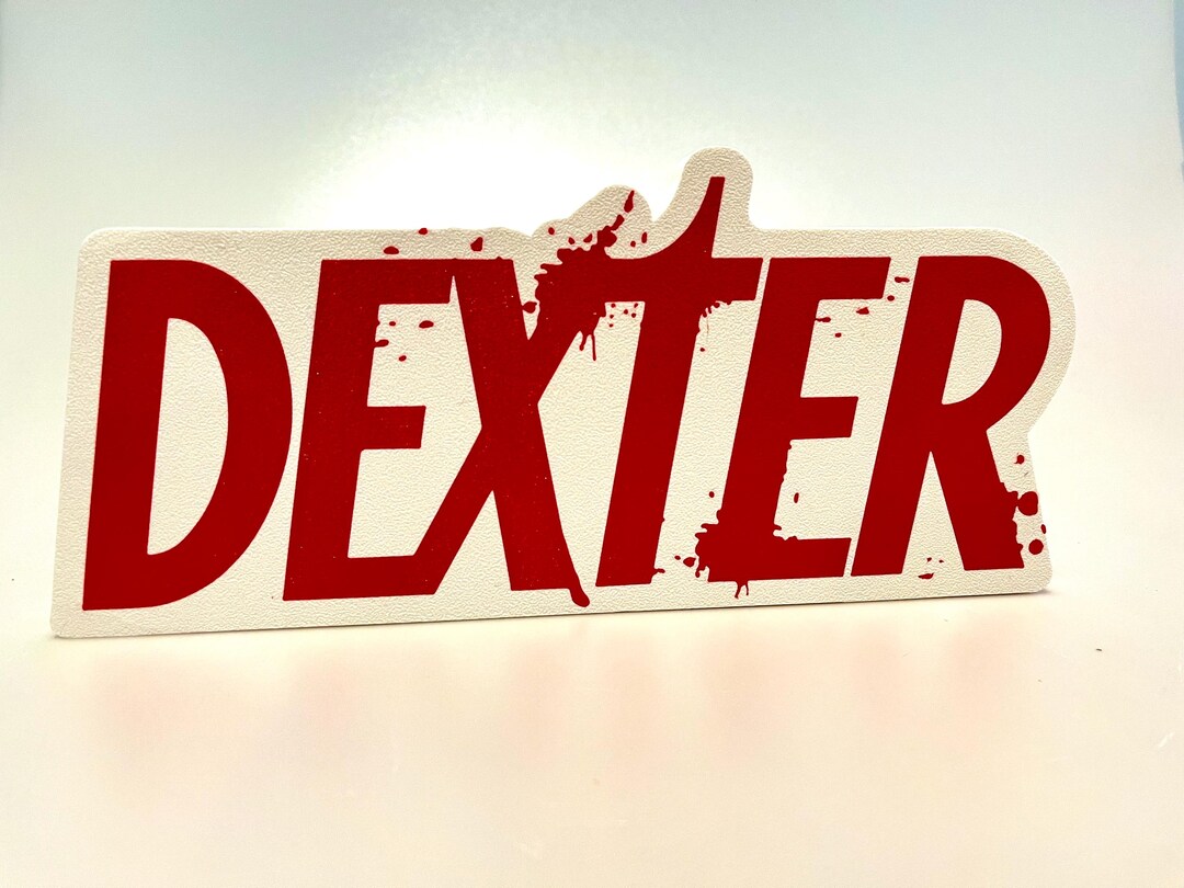 3D Printed Dexter Morgan Sign for Desk or Wall Display - Etsy