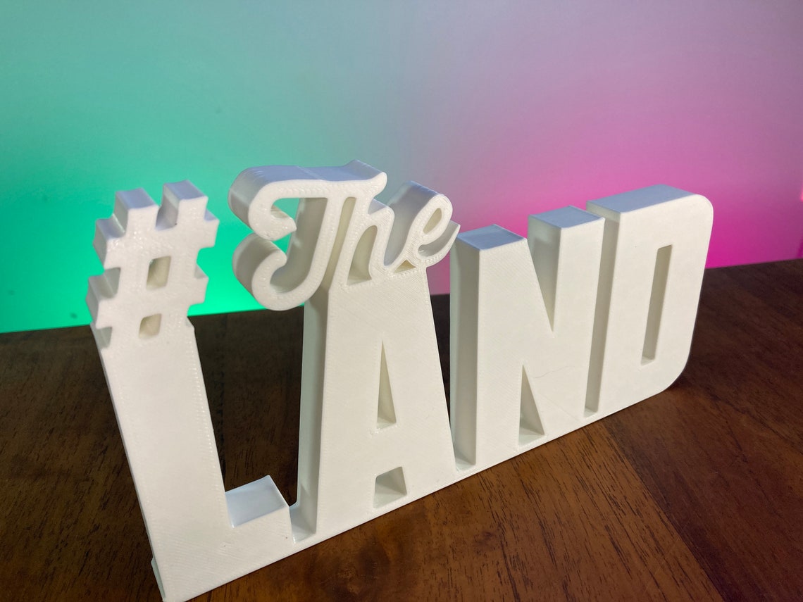 3D Printed Desktop Display of THE LAND Sign From the 2016 - Etsy