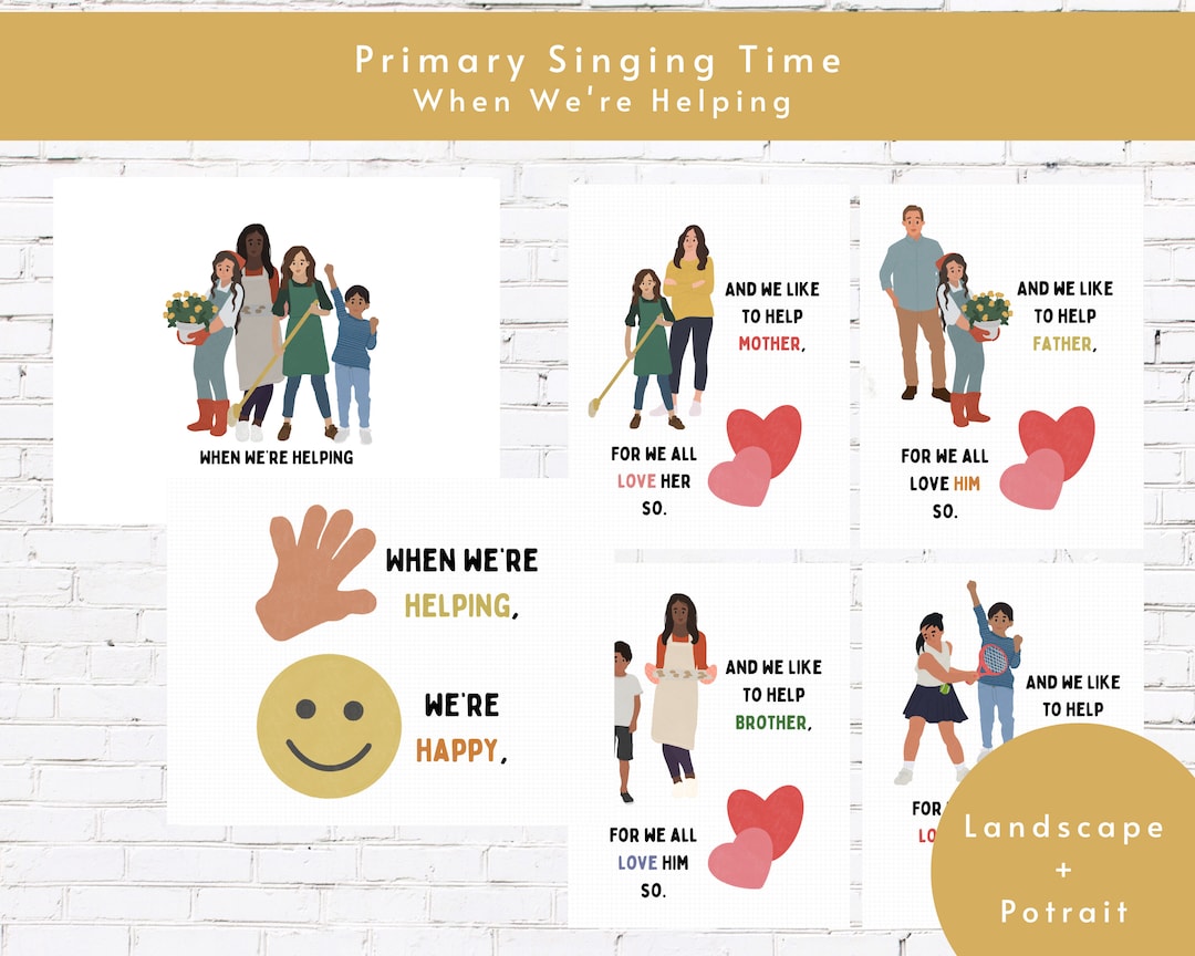 When We're Helping We're Happy Primary Singing Time September 2023 Come ...
