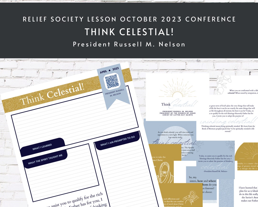 Think Celestial by President Russell M. Nelson General Conference Talk ...