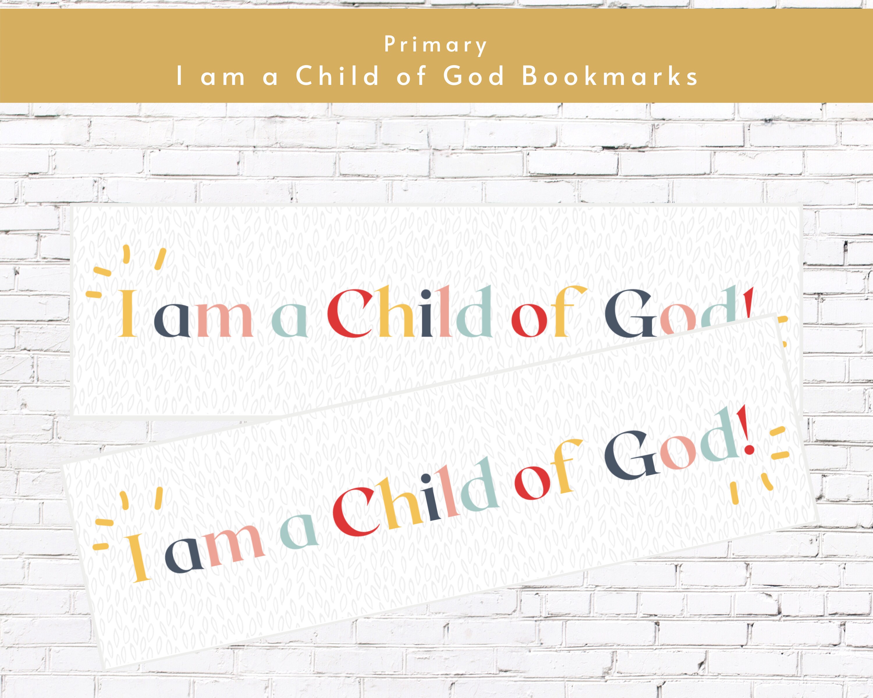 Primary i Am a Child of God Bookmarks Primary Handout Latter-day Saint ...